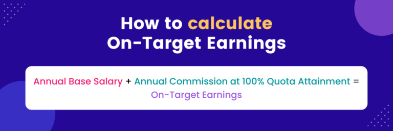 On-Target Earnings (OTE) | Commission Glossary | Spiff