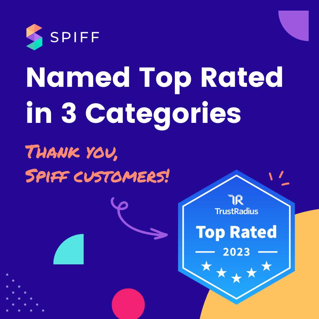 Spiff Receives Three Top Rated Awards from TrustRadius | Spiff